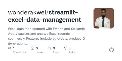 Github Wonderakweistreamlit Excel Data Management Excel Data