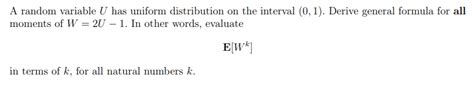 solved a random variable u has uniform distribution on the