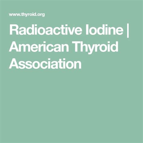 Radioactive Iodine American Thyroid Association Low Iodine Diet