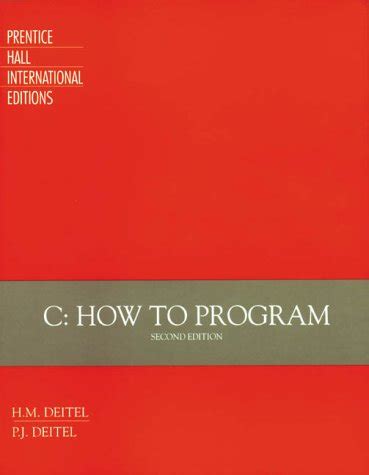 C How To Program Deitel Harvey M Deitel Paul J Amazon In Books
