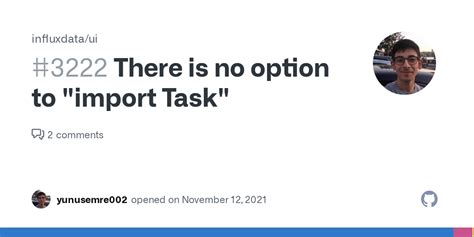there is no option to import task · issue 3222 · influxdata ui · github