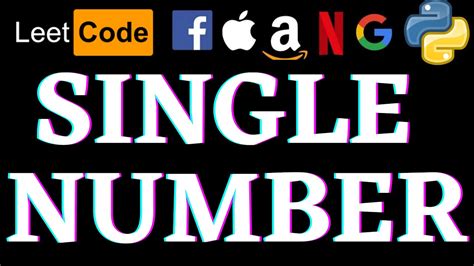 single number leetcode python solution python youtube