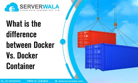 What Is The Difference Between Docker Vs Docker Container