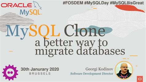 2020 Pre Fosdem Mysql Clone Pptx Databases Computer Software And