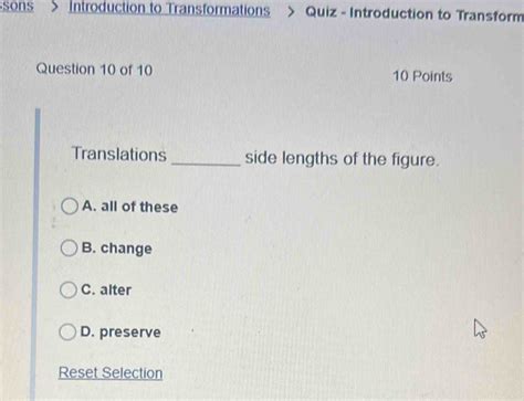 Solved Sons Introduction To Transformations Quiz Introduction To Transform Question 10 Of