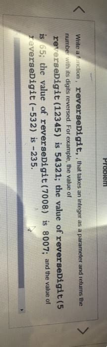 Solved Problem Write A Function Reversedigit That Takes