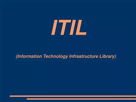 Ppt Itil Information Technology Infrastructure Library Powerpoint Presentation Id 4153495