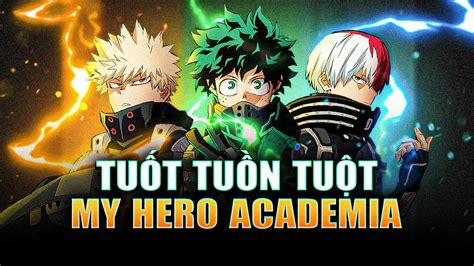 My Hero Academia T Ng Quan Th Gi I C A H C Vi N Si U Anh H Ng Youtube