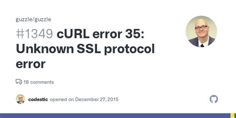 Curl Error 35 Unknown Ssl Protocol Error · Issue 1349 · Guzzleguzzle