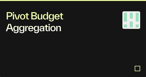 Pivot Budget Aggregation Codesandbox