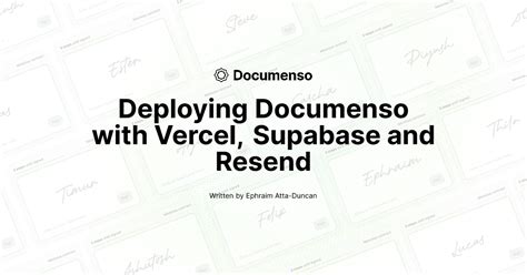 deploying documenso with vercel supabase and resend documenso blog