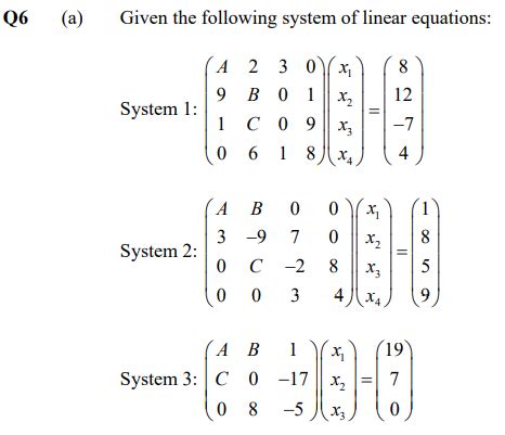 Solved Given The Following System Of Linear Equations Chegg