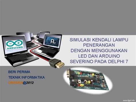 SIMULASI KENDALI LAMPU PENERANGAN DENGAN MENGGUNAKAN LED DAN