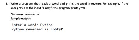 Solved B Write A Program That Reads A Word And Prints The