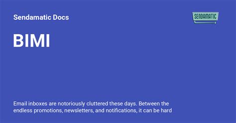 Bimi Sendamatic Docs