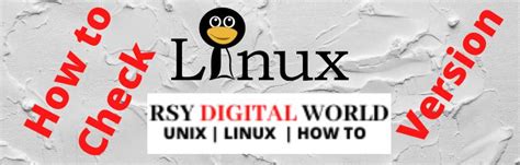 How To Check Linux Version RSY Digital World