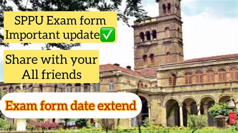 Sppu Exam Form Imp Update Date Extend Sppu Pune University Youtube