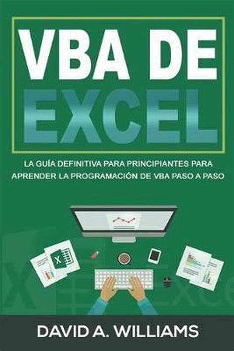 Vba De Excel Vba De Excel 9781693178290 David A Williams Boeken