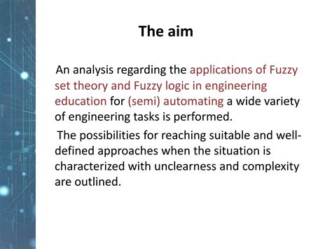 Fuzzy Set Theory And Fuzzy Logic For Activities Automation In Engineering Education Ppt