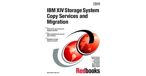 Ibm Xiv Storage System Copy Services And Migration Book