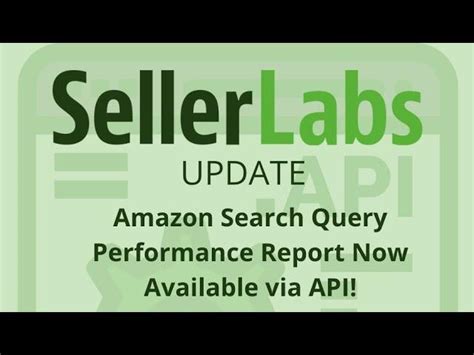 amazon search query performance report now available via api seller