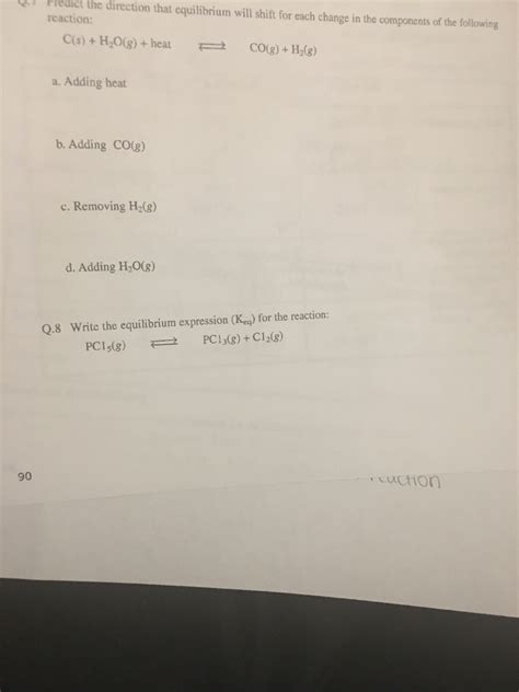 Answered: Predict the direction that equilibrium will shift for each change in the components of ...