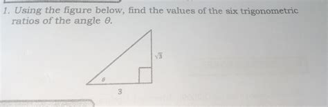Solved 1 Using The Figure Below Find The Values Of The Six