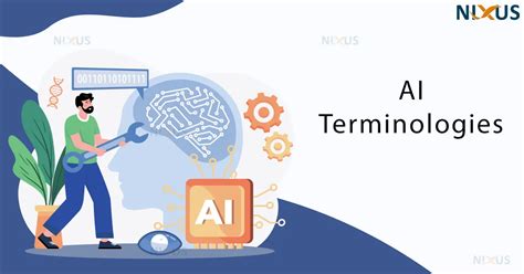 Artificial Intelligence Terminology Nixus