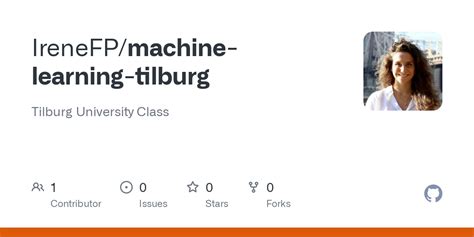 Github Irenefpmachine Learning Tilburg Tilburg University Class