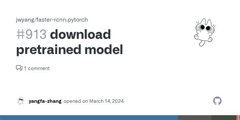 download pretrained model · issue 913 · jwyang faster rcnn pytorch