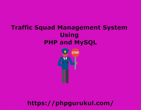 Traffic Squad Management System Traffic Squad Management Project In