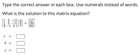 Solved Type The Correct Answer In Each Box Use Numerals Instead Of