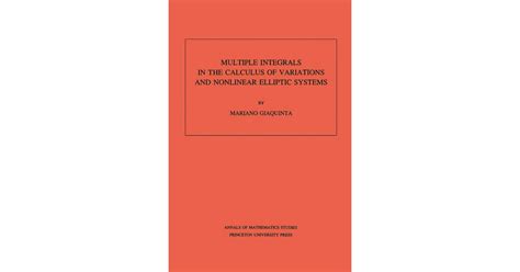 Multiple Integrals In The Calculus Of Variations And Nonlinear Elliptic