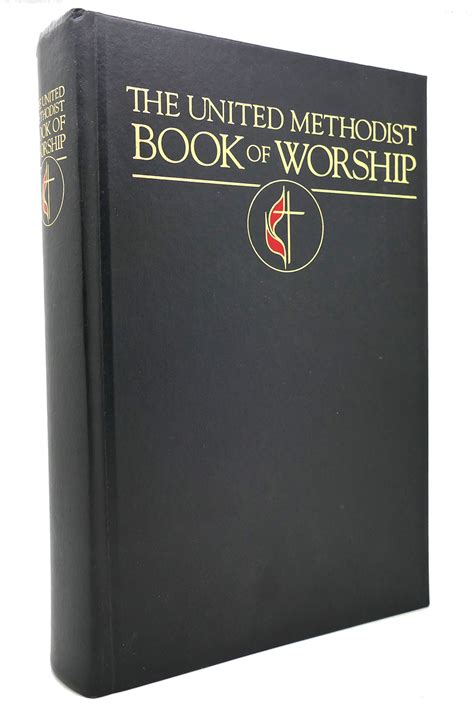 The United Methodist Book Of Worship United Methodist Publication House Thirteenth Printing