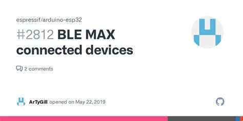 Ble Max Connected Devices Issue Espressif Arduino Esp Github