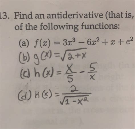 Solved Find An Antiderivative That Is Of The Following Chegg Com