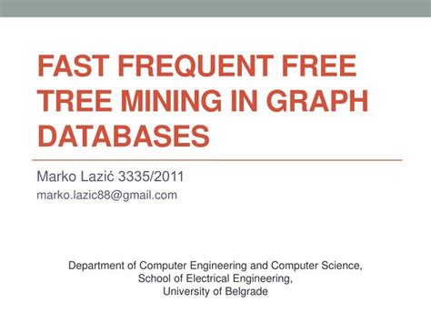 Ppt Fast Frequent Free Tree Mining In Graph Databases Powerpoint