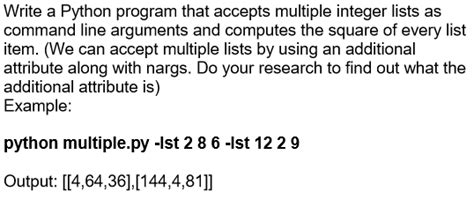 Solved Write A Python Program That Accepts Multiple Integer