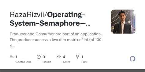 GitHub RazaRizvii Operating System Semaphore Producer And Consumer Are Part Of An Application