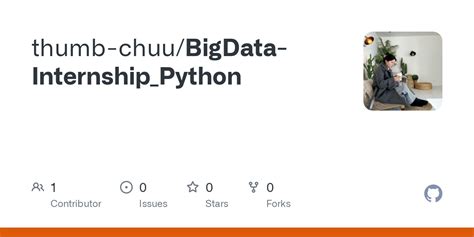 Github Thumb Chuu Bigdata Internship Python