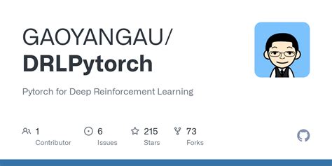 GitHub GAOYANGAU DRLPytorch Pytorch For Deep Reinforcement Learning
