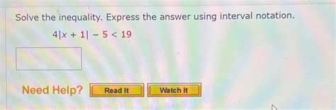 Solved Solve The Inequality Express The Answer Using Chegg