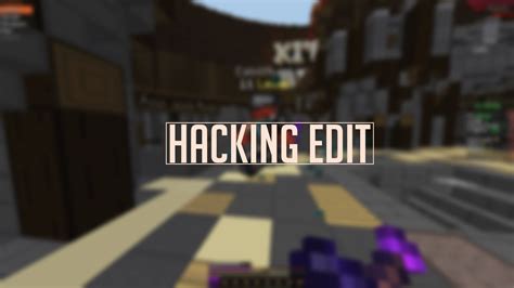 Hacking Edit Youtube