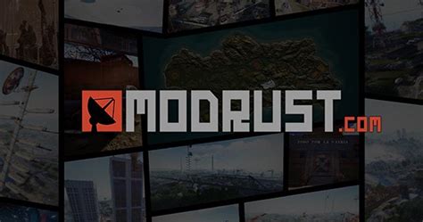 Maps Modrust Rust Maps And Prefabs