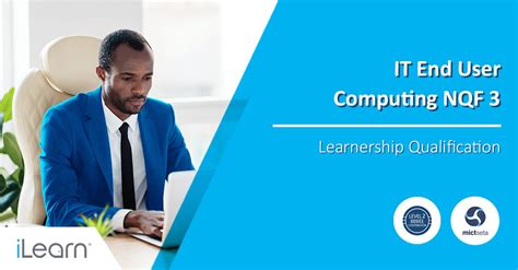Ilearn South Africa On Linkedin It End User Computing Nqf 3 Seta Accredited Learnership