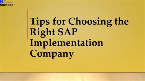 Ppt Tips For Choosing The Right Sap Implementation Company Powerpoint Presentation Id 13502329