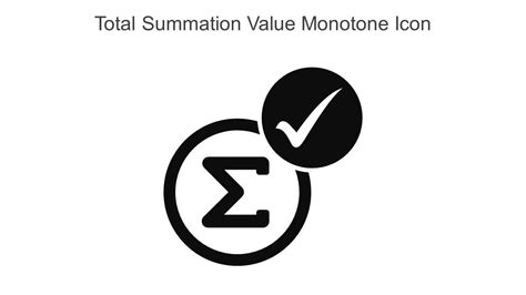 Total Summation Value Monotone Icon In Powerpoint Pptx Png And Editable Eps Format PPT Presentation