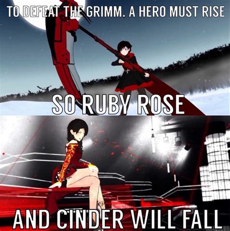 Ruby And Cinder Rwby Comic Rwby Memes Team Rwby