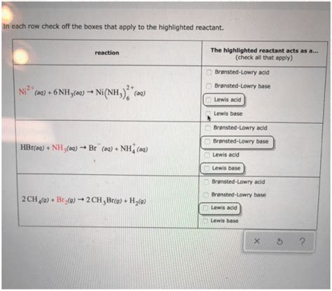 in each row check off the boxes that apply to the highlighted reactant