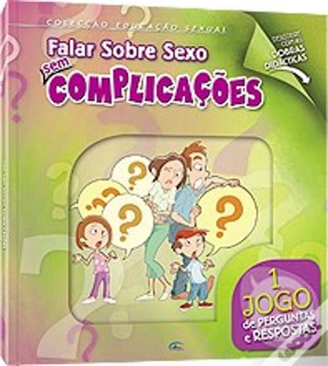 Falar Sobre Sexo Sem Complicações Livro WOOK